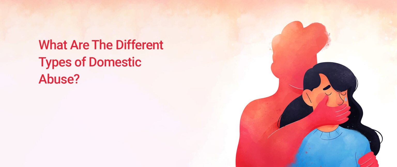 What Are The Different Types of Domestic Abuse | Waitt