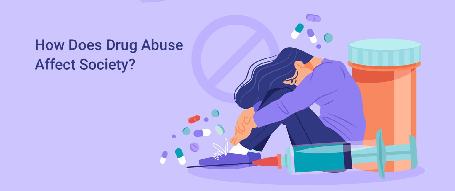 How Does Drug Abuse Affect Society | Waitt